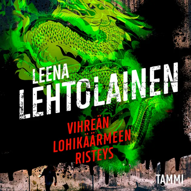 Vihreän lohikäärmeen risteys | äänikirja ja e-kirja | Leena Lehtolainen ...