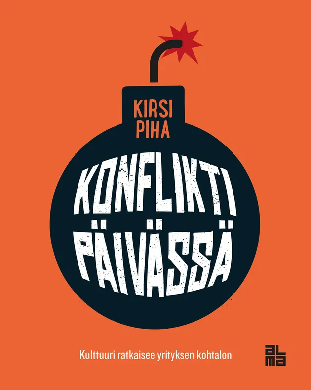 Konflikti päivässä : Kulttuuri ratkaisee yrityksen kohtalon – E-book ...