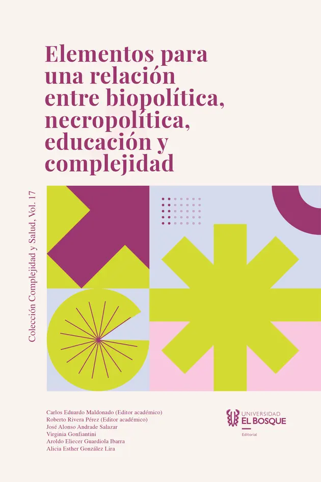 Elementos para una relación entre biopolítica, necropolítica, educación ...