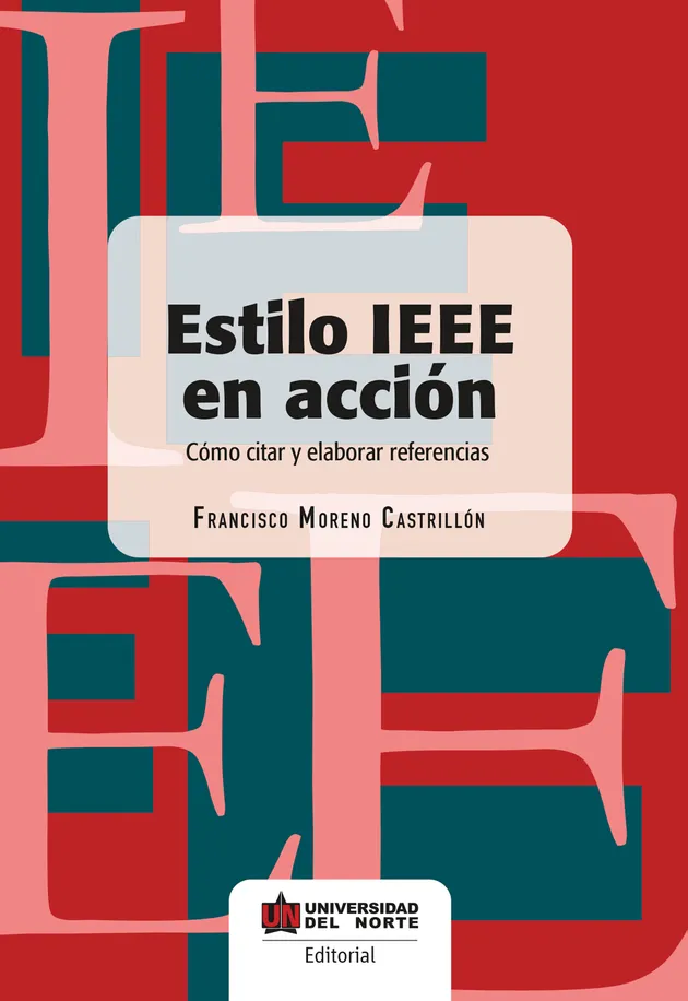 Estilo IEEE en acción : Cómo citar y elaborar referencias. – E-bok ...