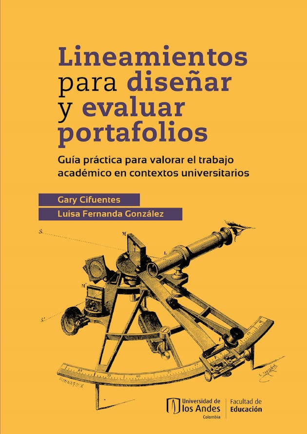Lineamientos Para Diseñar Y Evaluar Portafolios: Guía Práctica Para ... Lineamientos Para Diseñar Y Evaluar Portafolios: Guía Práctica Para ...