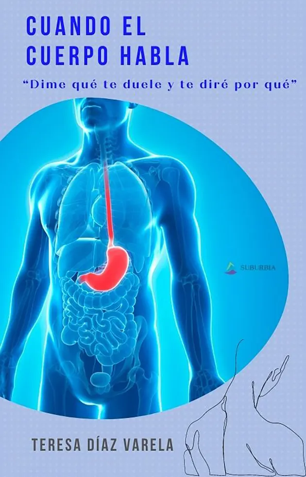 Cuando el cuerpo habla : Dime qué te duele y te diré por qué – E-book ...