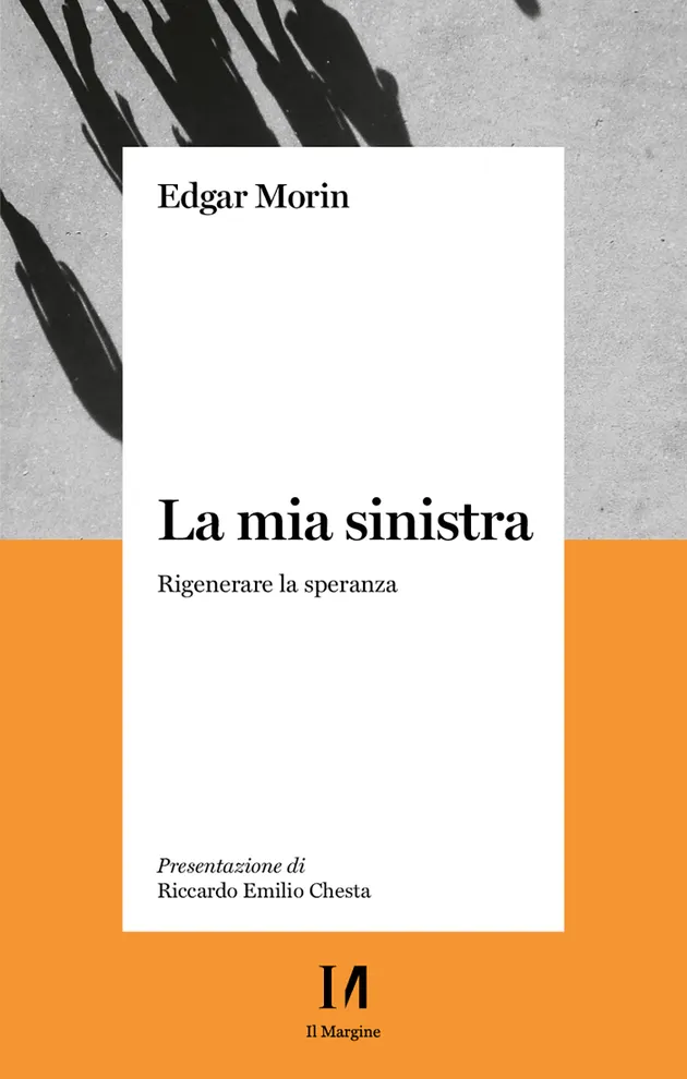 La mia sinistra – E-book – Edgar Morin – ISBN 9791259820211