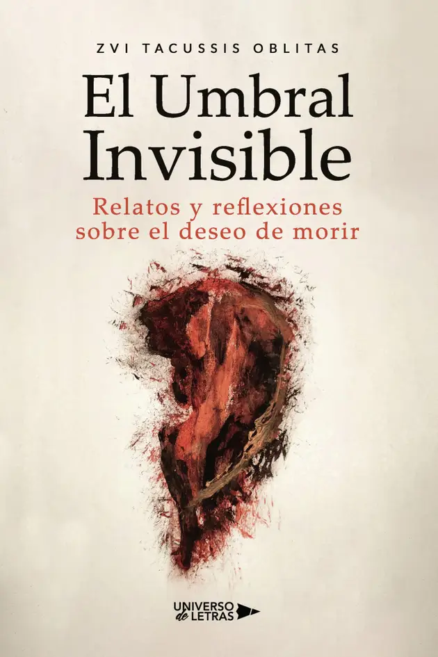El Umbral Invisible – E-book – Zvi Tacussis Oblitas – ISBN 9791387716608