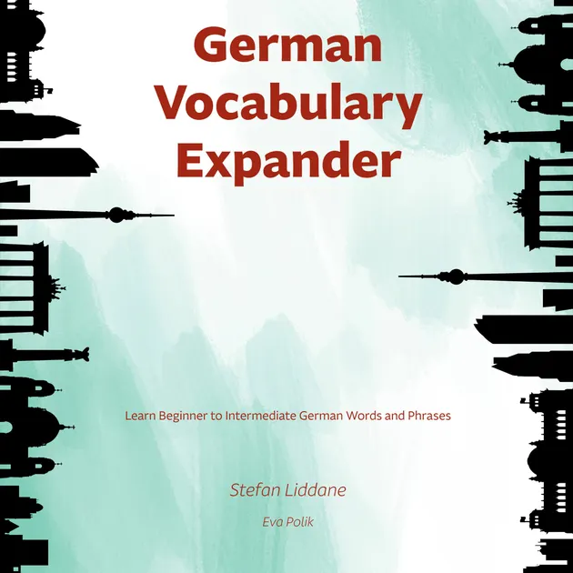 German Vocabulary Expander : Learn Beginner to Intermdiate German Words ...