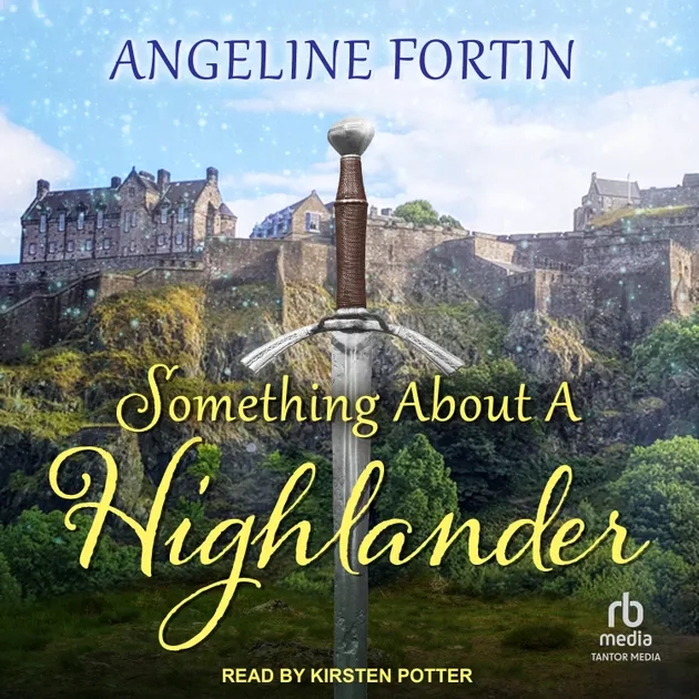 Something About a Highlander Box Set – Audiolibro – Angeline Fortin ...