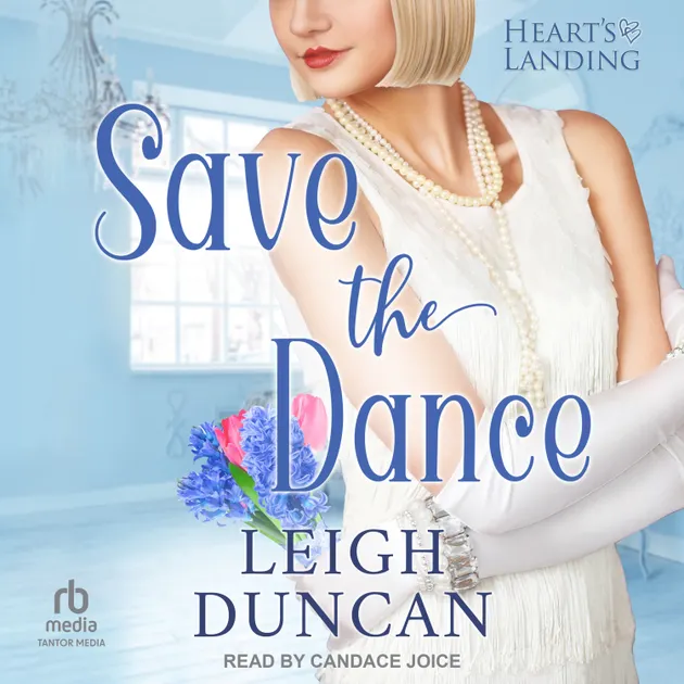Save the Dance | Audiolibro | Leigh Duncan | Nextory