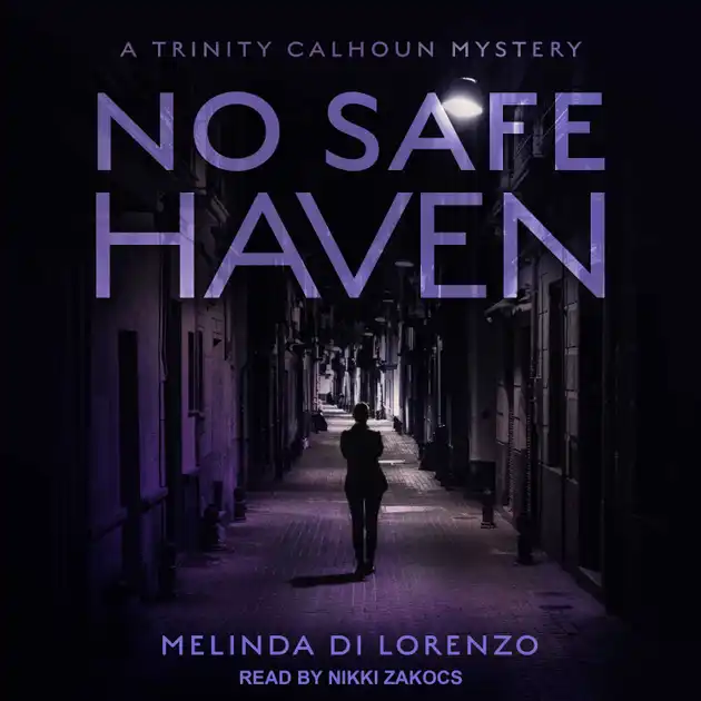 No Safe Haven – Audiolibro – Melinda Di Lorenzo – ISBN 9798765013540