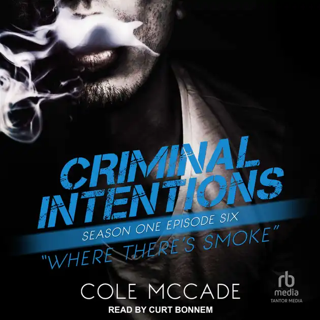 Criminal Intentions: Season One, Episode Six : Where There’s Smoke ...