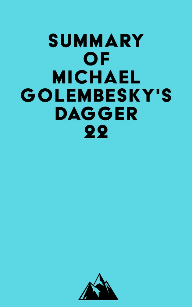 Summary Of Michael Golembesky's Dagger 22 | Livre Numérique | Everest ...
