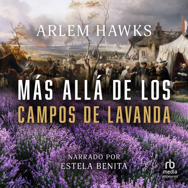 Más allá de los campos de lavanda – Audiolibro y libro electrónico ...