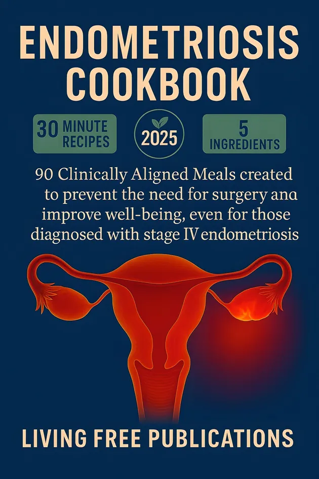 Endometriosis Cookbook – E-book – Living Free Publications – ISBN ...