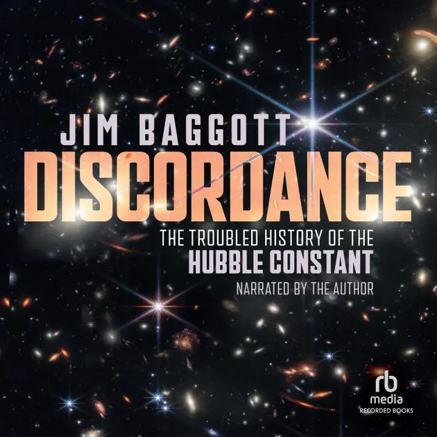 Discordance : The Troubled History of the Hubble Constant – Audiolibro ...
